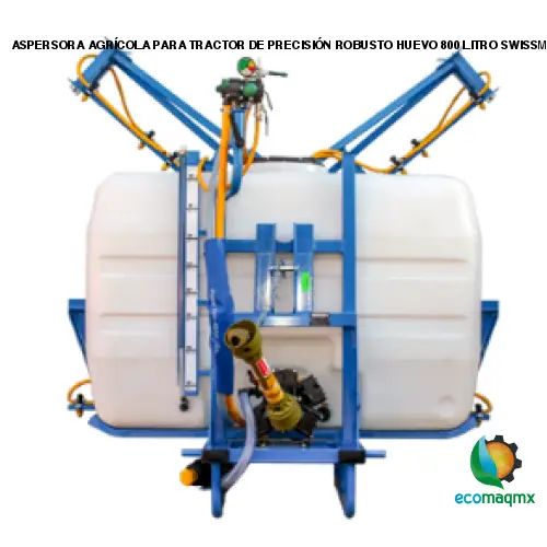 Ecomaqmx - ASPERSORA AGRÍCOLA PARA TRACTOR DE PRECISIÓN ROBUSTO HUEVO 800 | Ecomaqmx/ Ecomaq ...