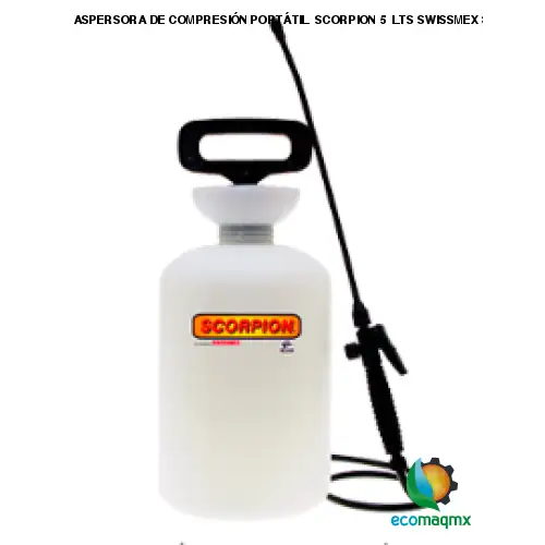Ecomaqmx - ASPERSORA DE COMPRESIÓN PORTÁTIL SCORPION 5 LTS SWISSMEX 315001 | Ecomaqmx/ Ecomaq ...