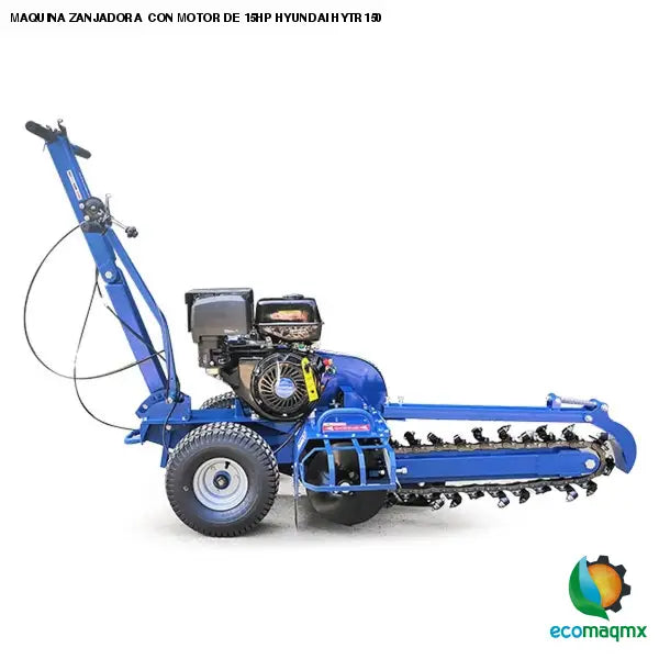 Ecomaqmx - MAQUINA ZANJADORA CON MOTOR DE 15HP HYUNDAI HYTR150 ...