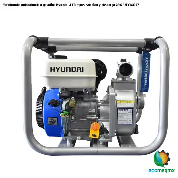 Ecomaqmx - Motobomba autocebante a gasolina Hyundai 4 Tiempos succion y | Ecomaqmx/ Ecomaq ...
